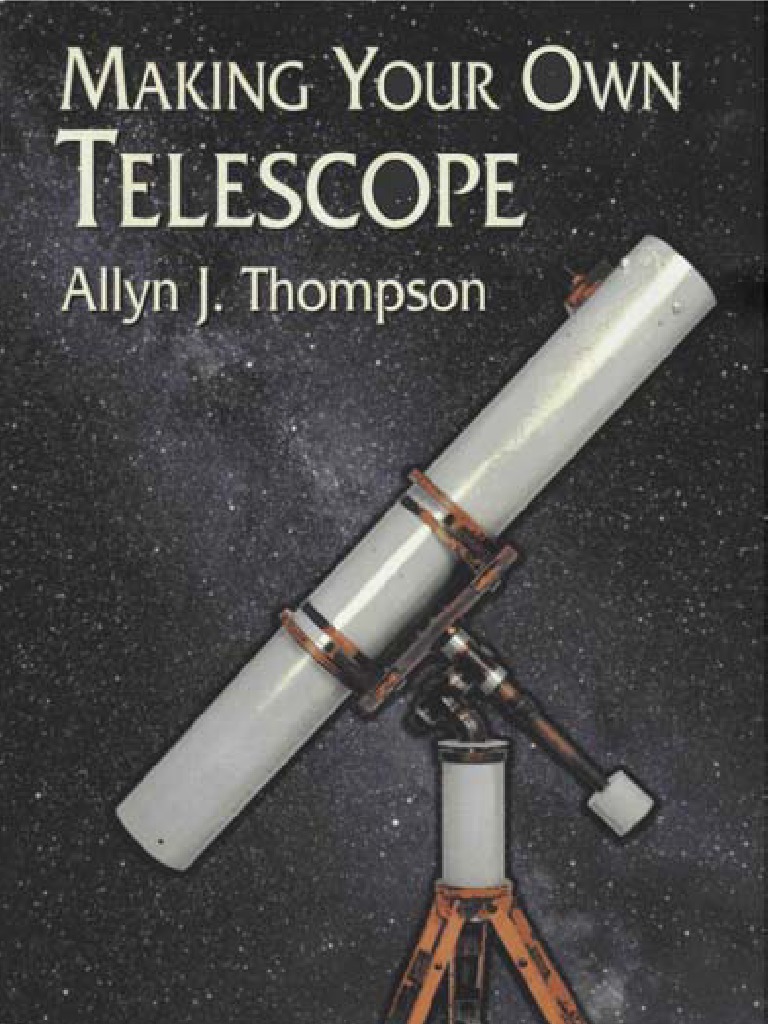 Making Your Own Telescope | PDF