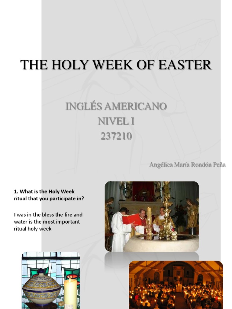 Significance of Easter Week Celebrations | PDF | Easter | Eastern ...
