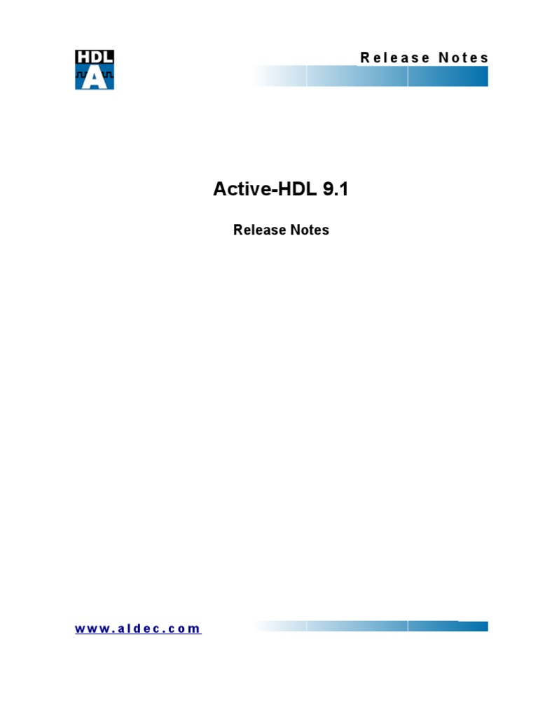 Active-HDL 9.1 Release Notes | PDF | Hardware Description Language | Vhdl