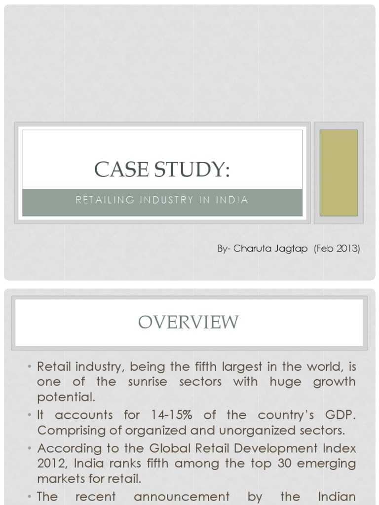 Retail Industry CASE STUDY | PDF | Big Box Store | Retail