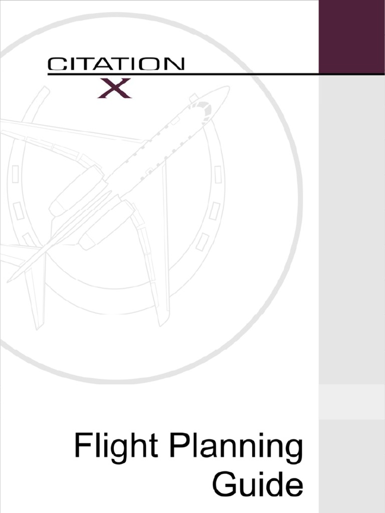 Citation X Flight Planning Guide | PDF | Takeoff | Aircraft