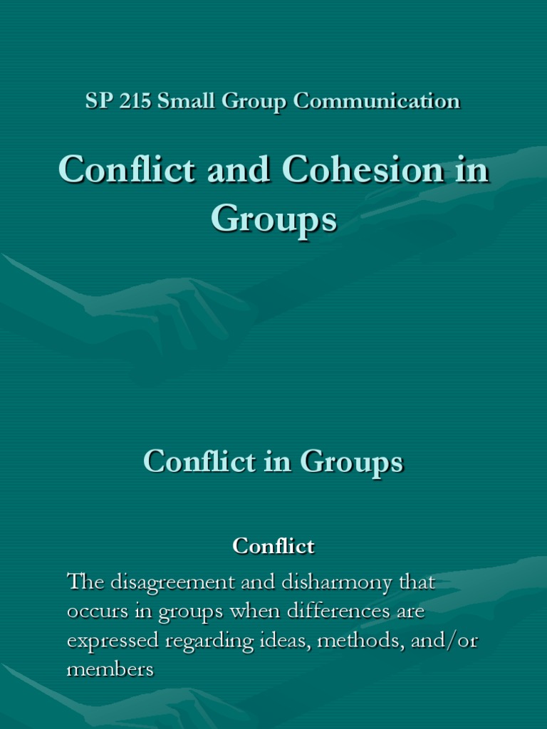 Group Conflict and Cohesion CH 07 | PDF | Negotiation | Conflict (Process)