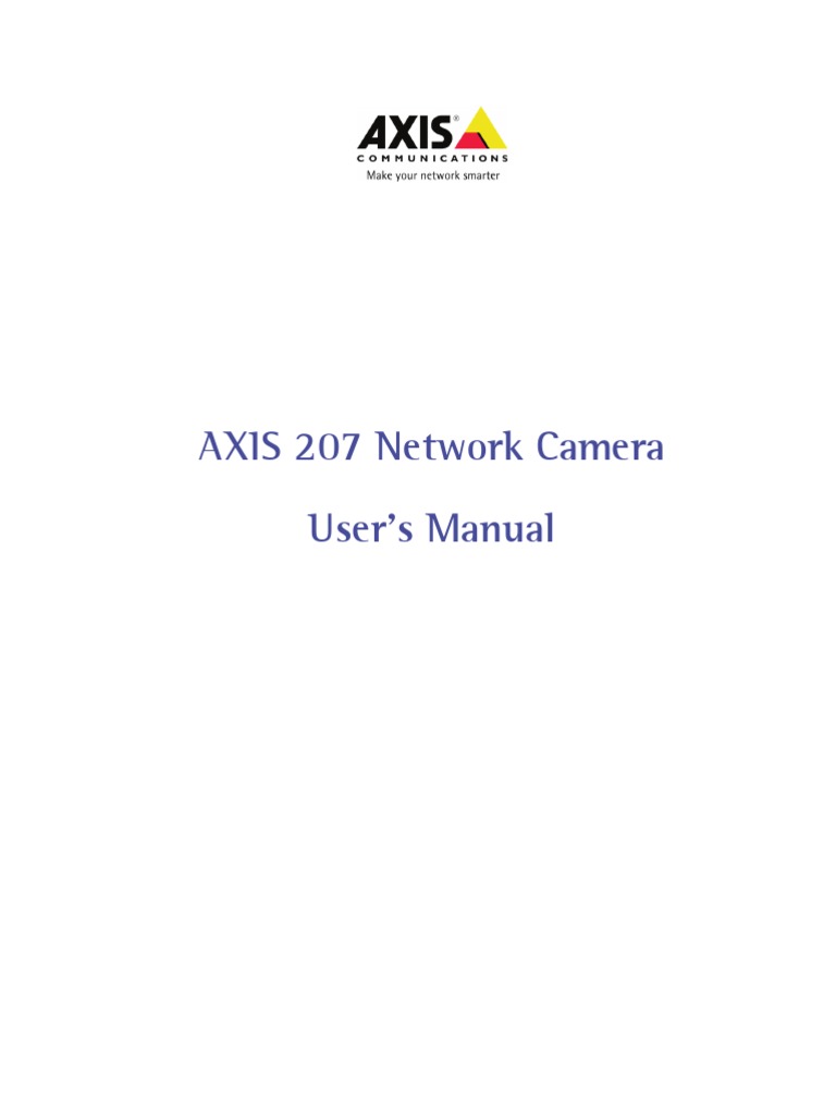 AXIS 207 Network Camera User's Manual | PDF