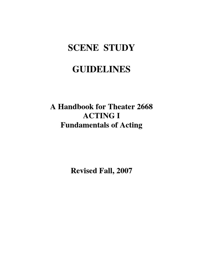 Scene Study Guidelines: A Handbook For Theater 2668 Acting I ...