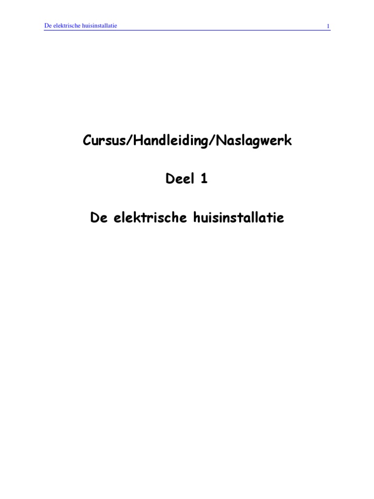 De Elektrische Huisinstallatie Deel1 | PDF