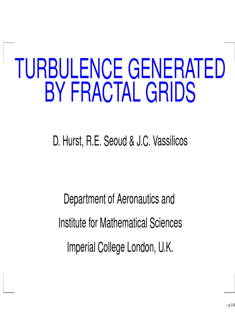 Turbulence Generated by Fractal Grids PDF | PDF | Turbulence | Fractal