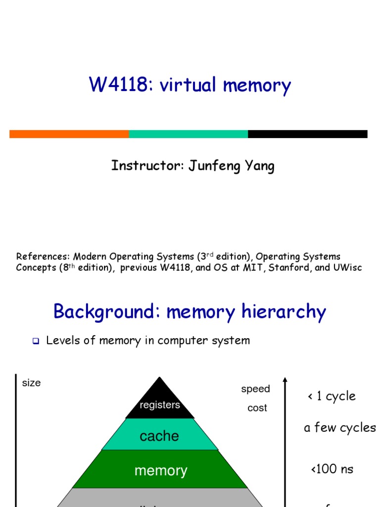 W4118: Virtual Memory: Instructor: Junfeng Yang | PDF | Computer Hardware | Computer Data Storage