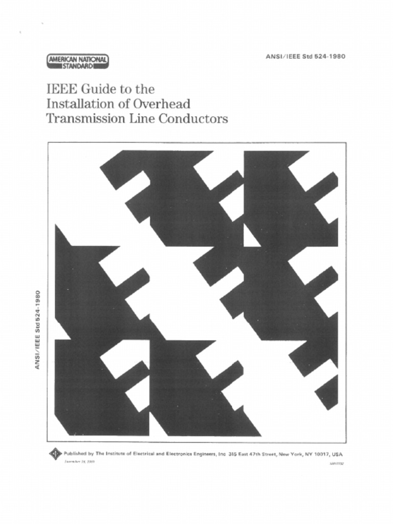 IEEE Guide To The Installation of Overhead Transmission Line Conductors ...