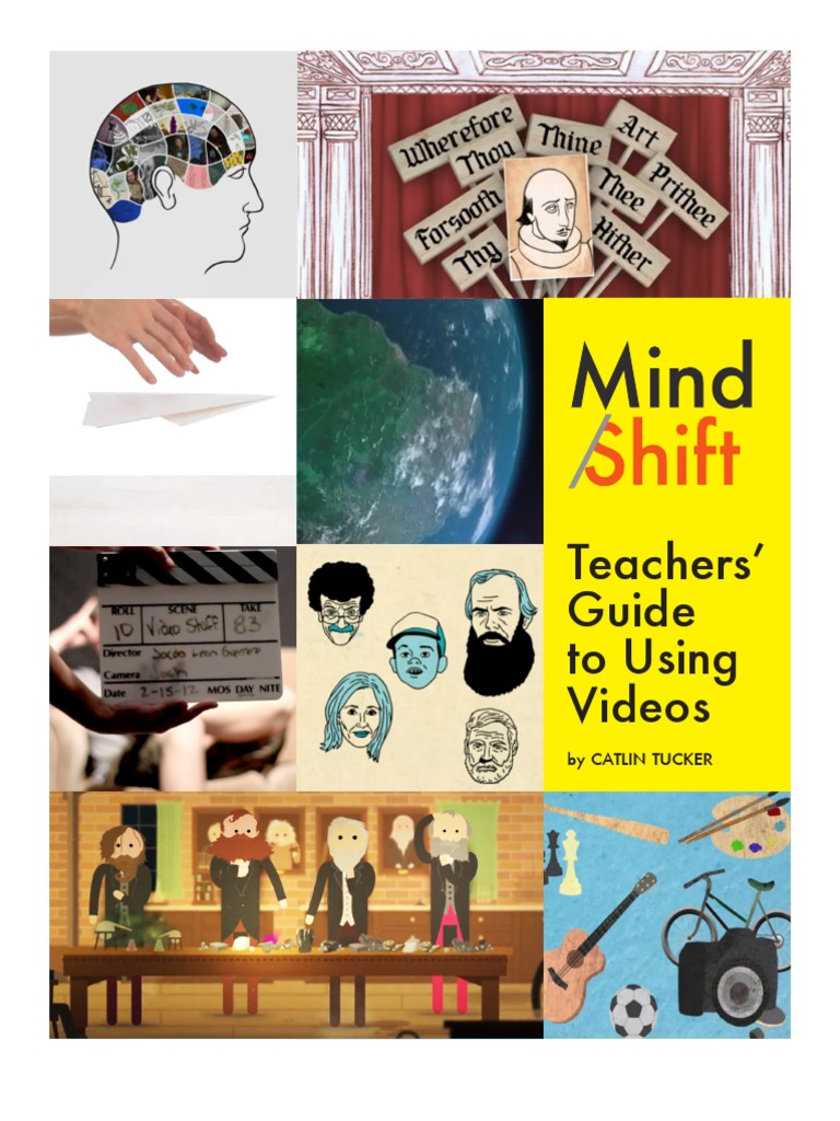 MindShift Teachers' Guide To Using Videos | PDF | You Tube | Classroom