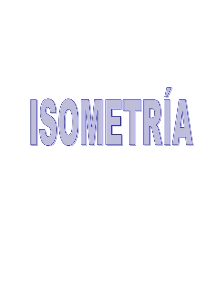 Transformaciones Isométricas en Geometría | PDF | Vector Euclidiano ...