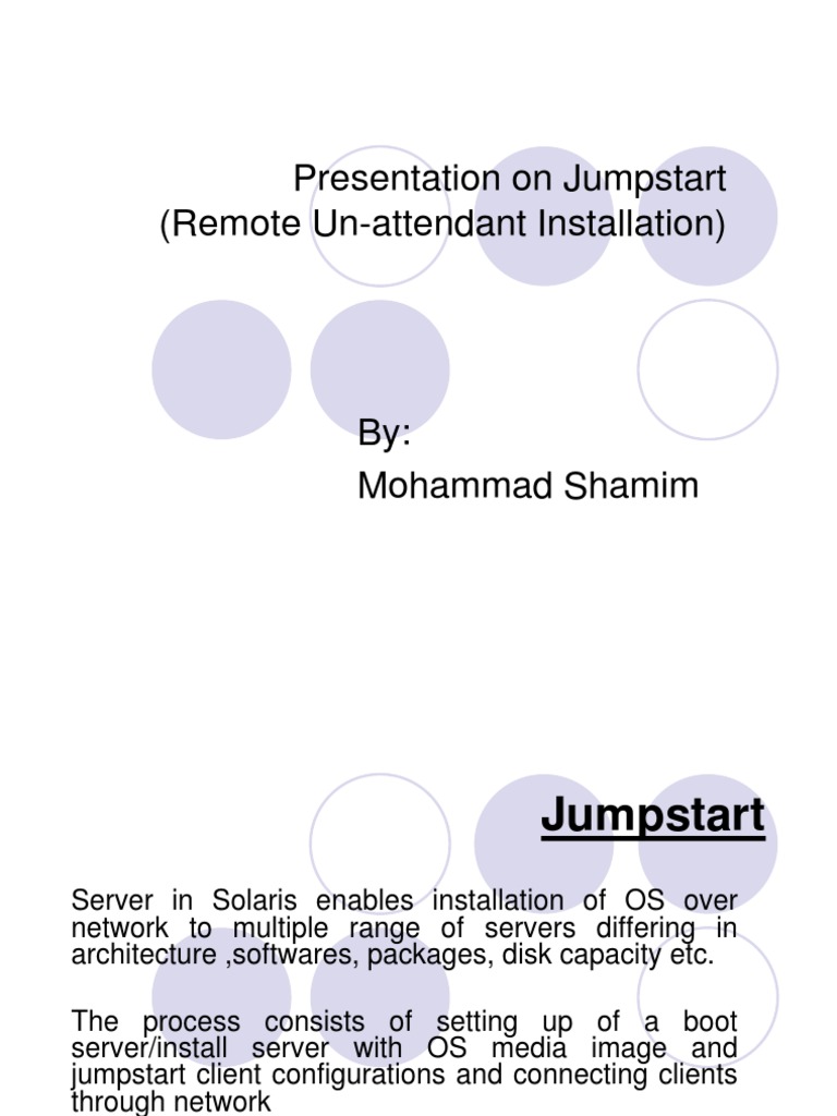 Presentation On Jumpstart (Remote Un-Attendant Installation) | PDF | Server (Computing) | File ...