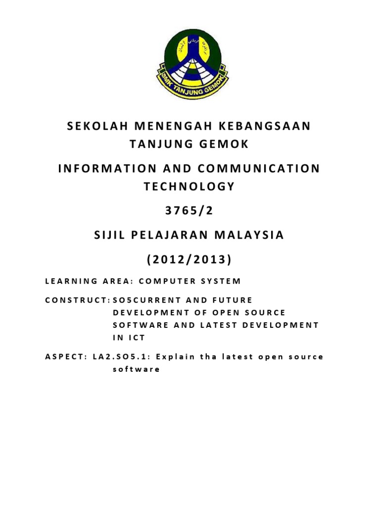 Sekolah Menengah Kebangsaan Tanjung Gemok Information and Communication ...