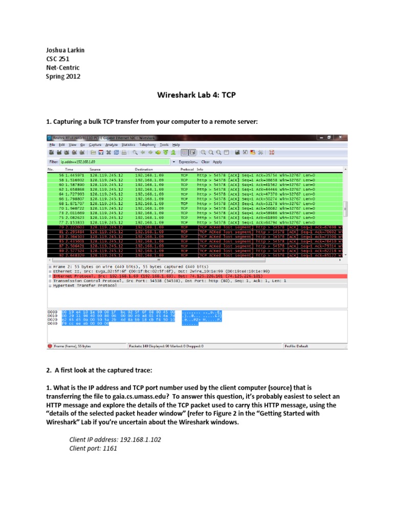 Wireshark Lab 4: TCP: Joshua Larkin CSC 251 Net-Centric Spring 2012 ...