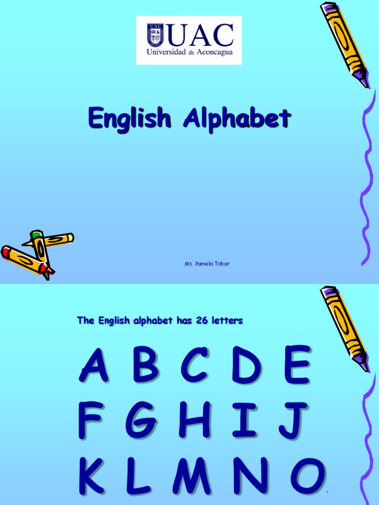 English Alphabet: Ms. Pamela Tobar | PDF | Naming Conventions | Human ...