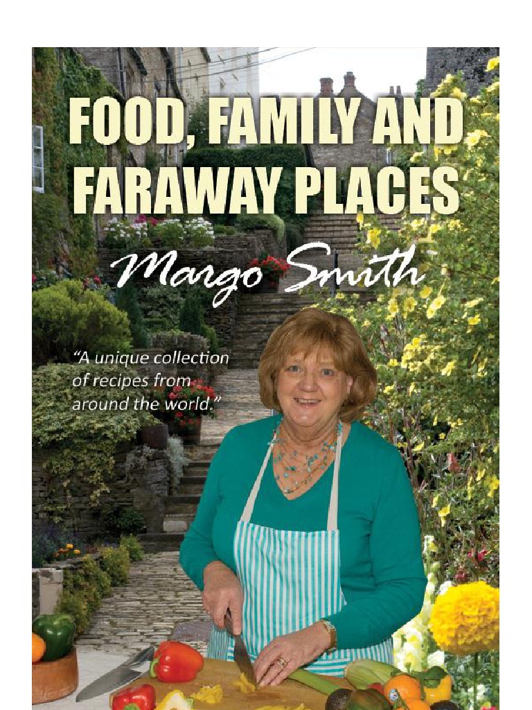 Food, Family and Faraway Places by Margo Smith | PDF | Batter (Cooking ...