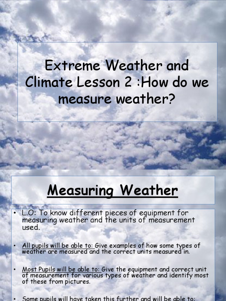 Lesson 2 Measuring The Weather | PDF | Weather | Precipitation