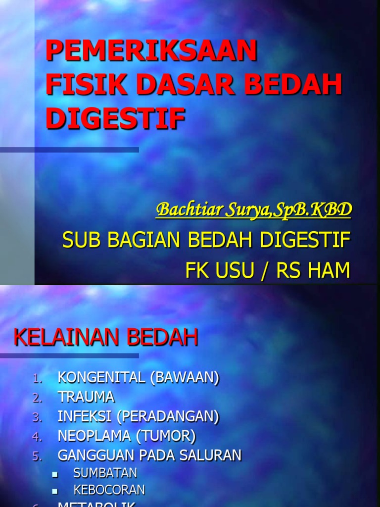 k.24 Pemeriksaan Fisik Dasar Bedah Digestif | PDF | Kesehatan Holistik