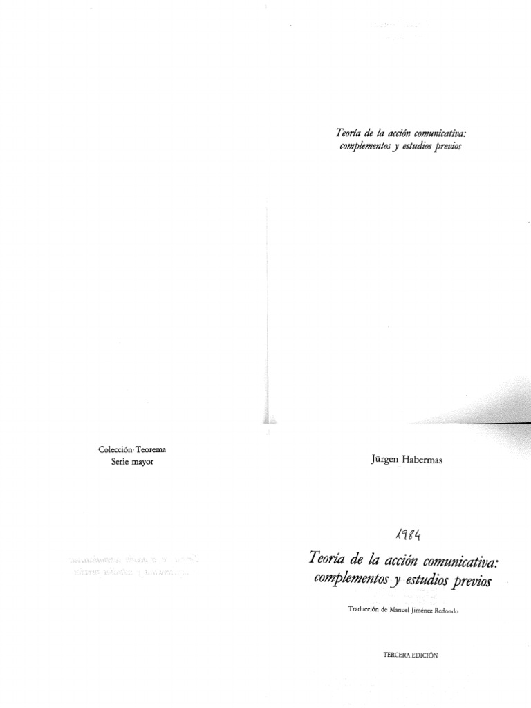 Habermas J 1984 Teoria de La Accion Comunicativa Complementos y Estudios Previos | PDF