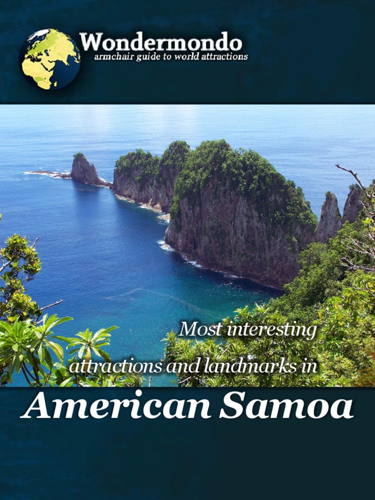 Most interesting landmarks and attractions in American Samoa | Coral ...