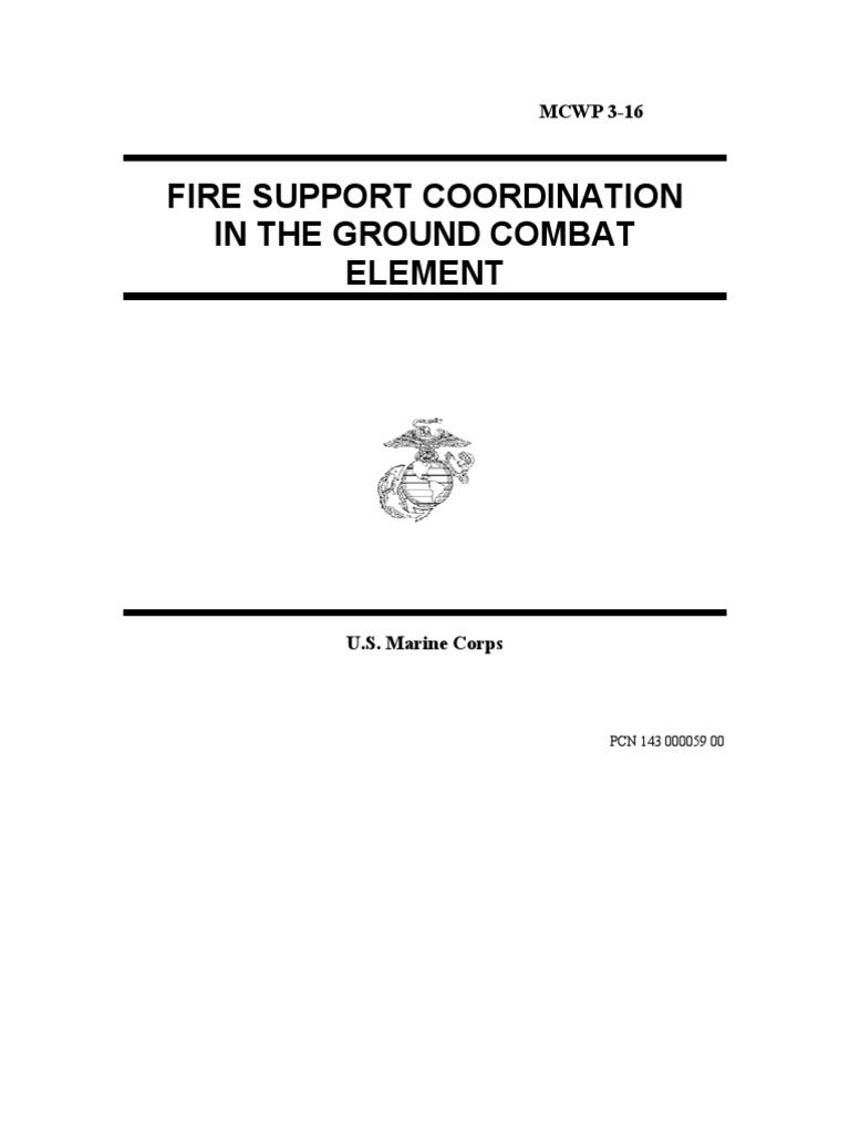 MCWP 3-16 Fire Support Coordination in The Ground Combat Element | PDF ...