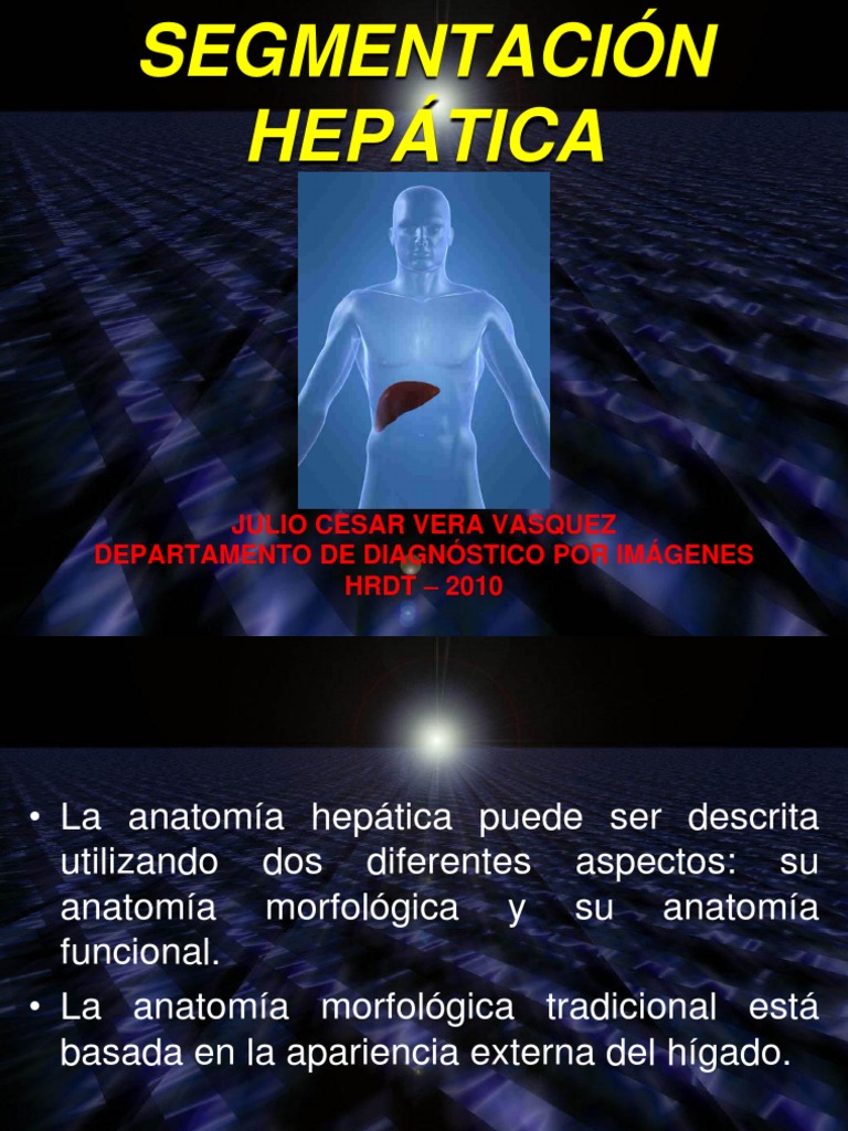 Clase 12.1 - Segmentacion Hepatica | PDF | Hígado | Abdomen