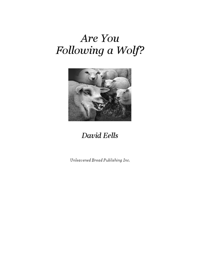 Are You Following A Wolf? | PDF | Eternal Life (Christianity) | John ...