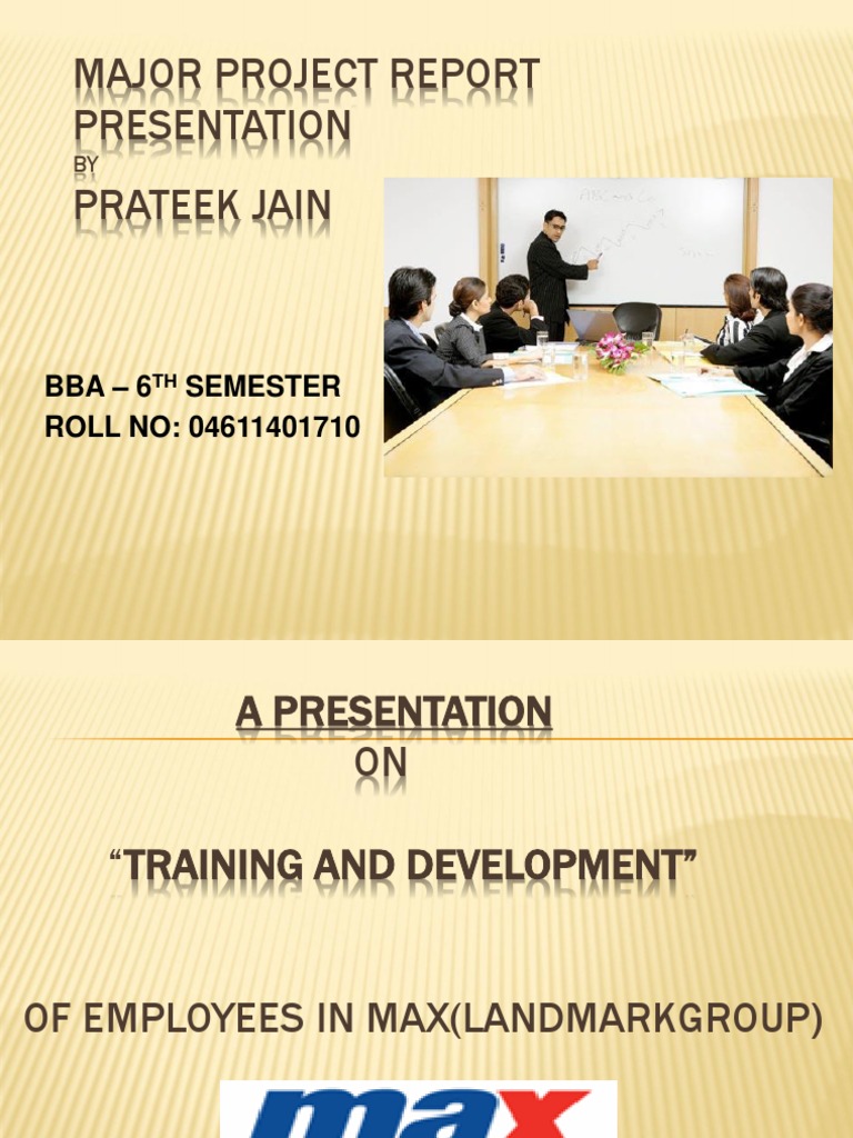 Major Project Report Presentation Prateek Jain: BBA - 6 Semester ROLL ...