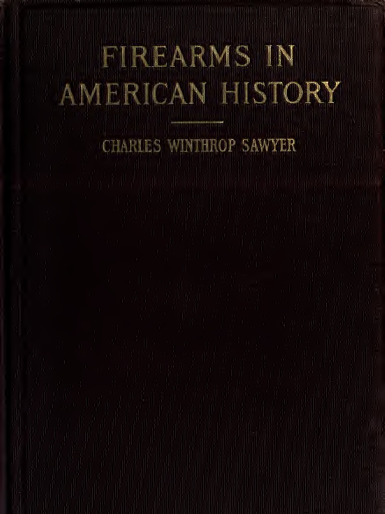 Firearms in America 1600 - 1800 | PDF | Musket | Rifle