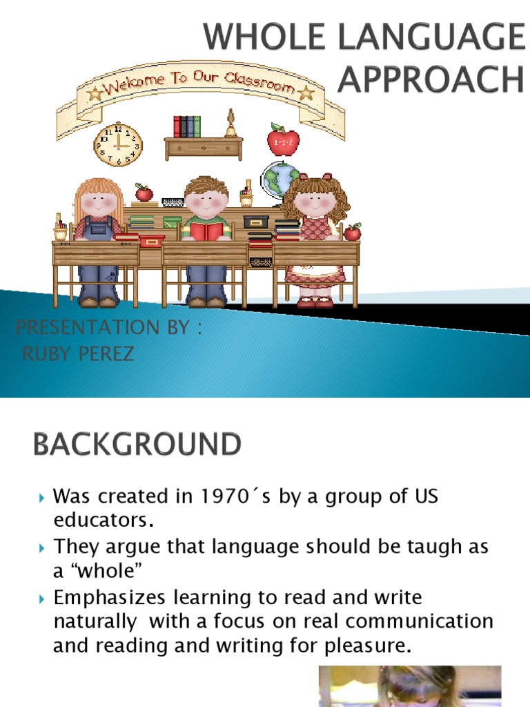 Whole Language Approach To Reading