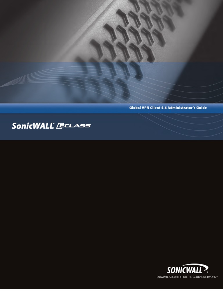 SonicWALL GVC 4.6 Admin Guide | PDF | Virtual Private Network ...