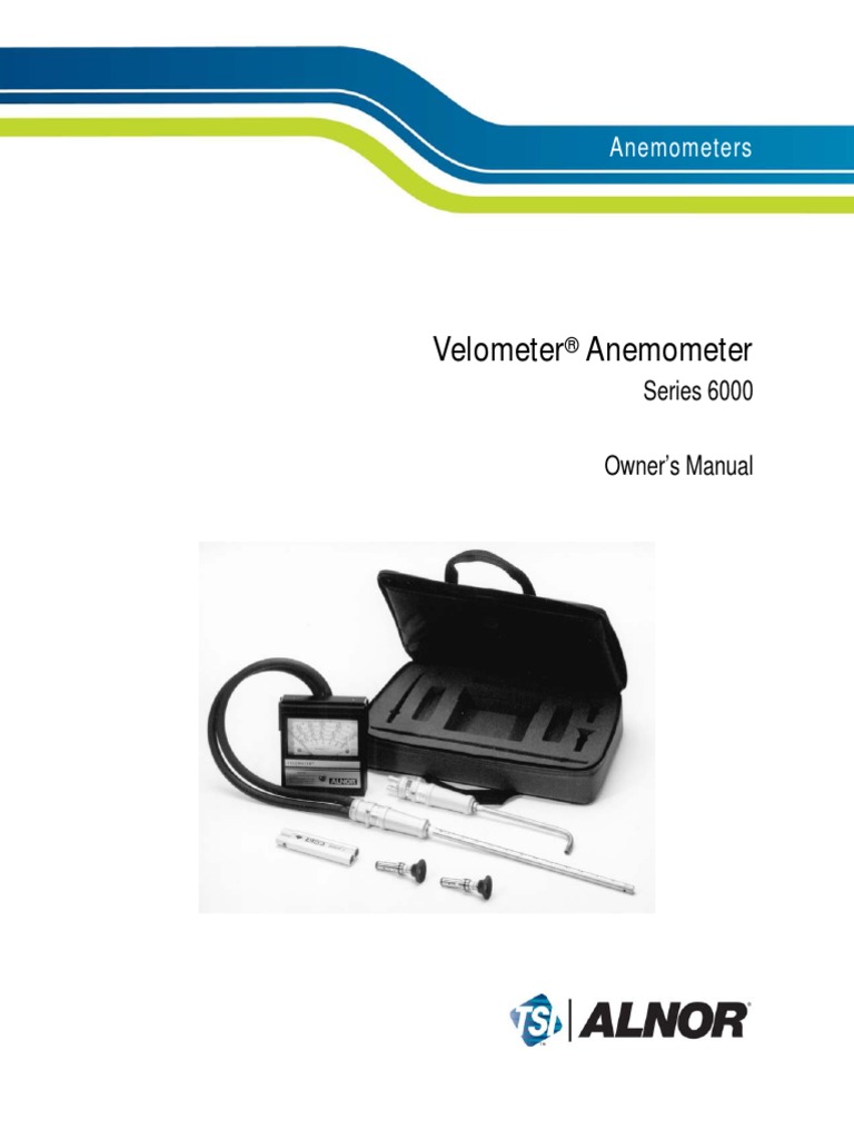 116008020-17-Velometer-Series-6000[1] | Duct (Flow) | Calibration