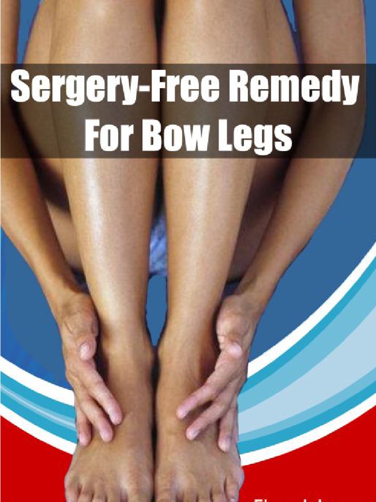 Bowlegs | Human Leg | Foot