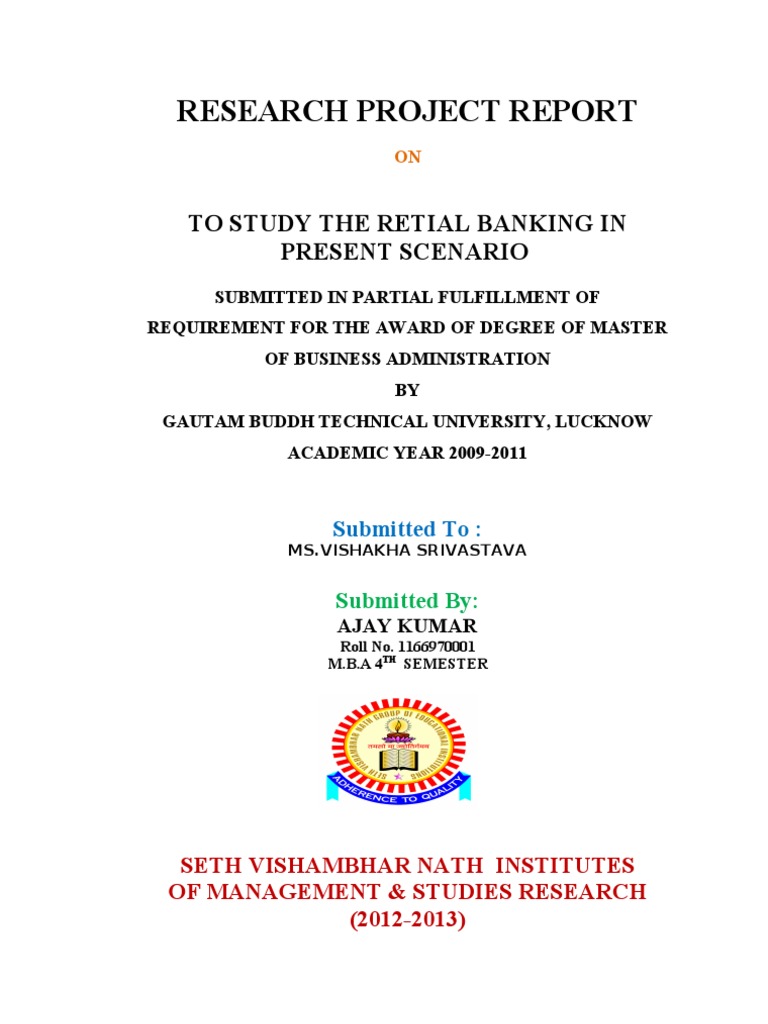 Research Project Report: To Study The Retial Banking in Present ...