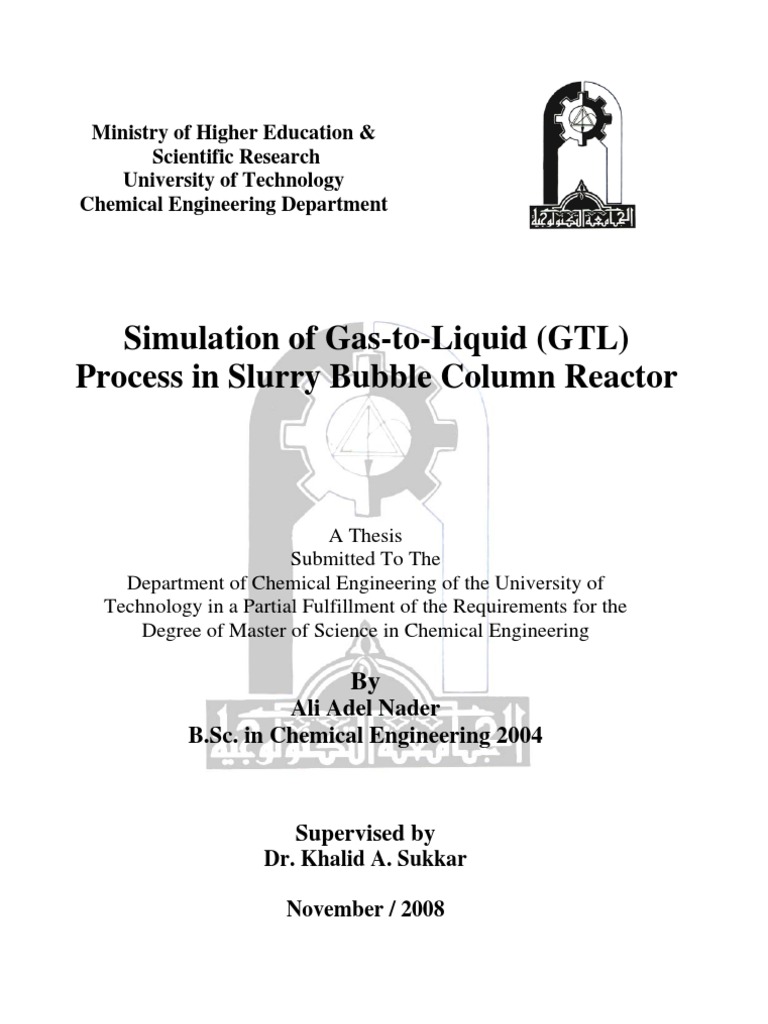 Simulation of Gas-to-Liquid (GTL) Process in Slurry Bubble Column Reactor: Modeling and ...