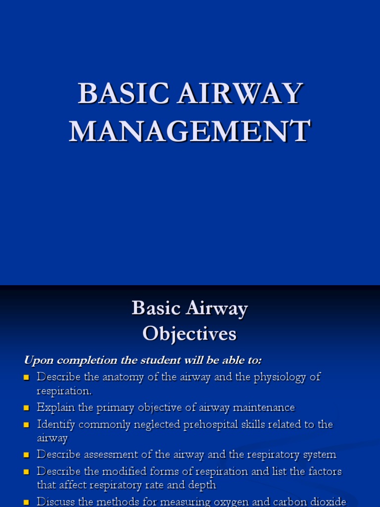 Basic Airway Management | PDF | Respiration | Medicine