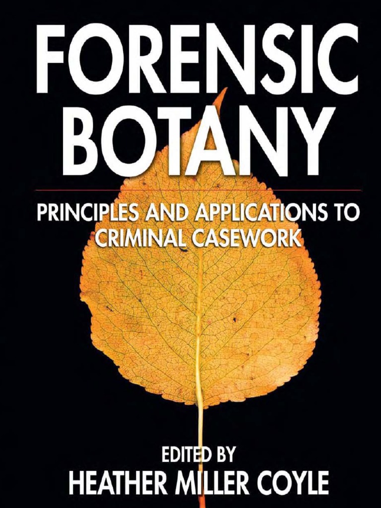 Forensic Botany | PDF | Photosynthesis | Plants