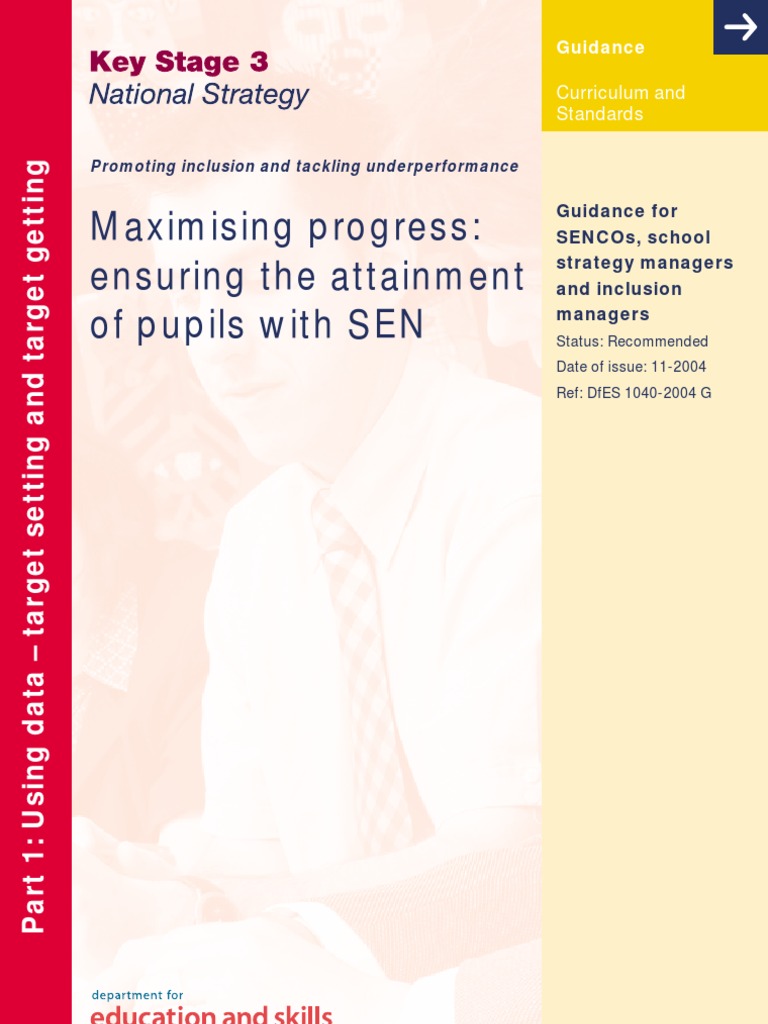 Maximising Progress - Ensuring The Attainment of Pupils With SEN - Part ...