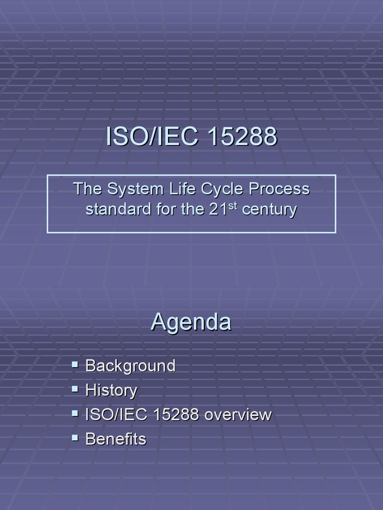 An Overview of ISO/IEC 15288: The International Standard for Systems ...