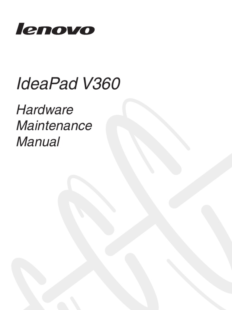Lenovo IdeaPad V360 Hardware Maintenance Manual V2.0 | PDF ...