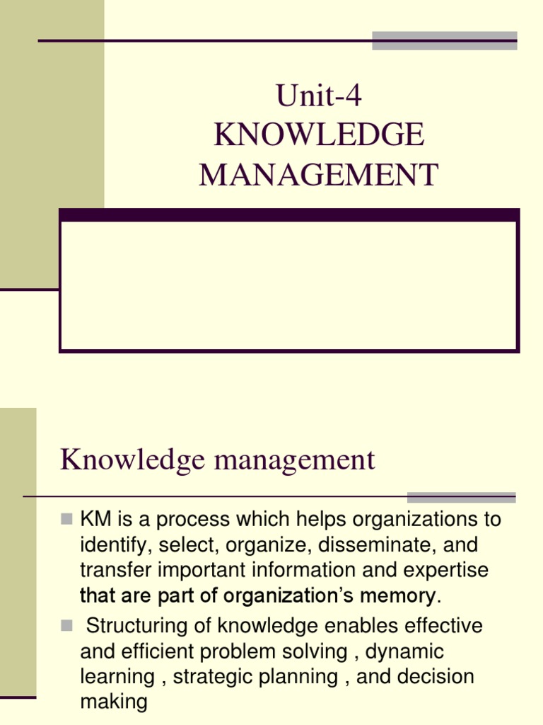 Unit-4 Knowledge Management | PDF