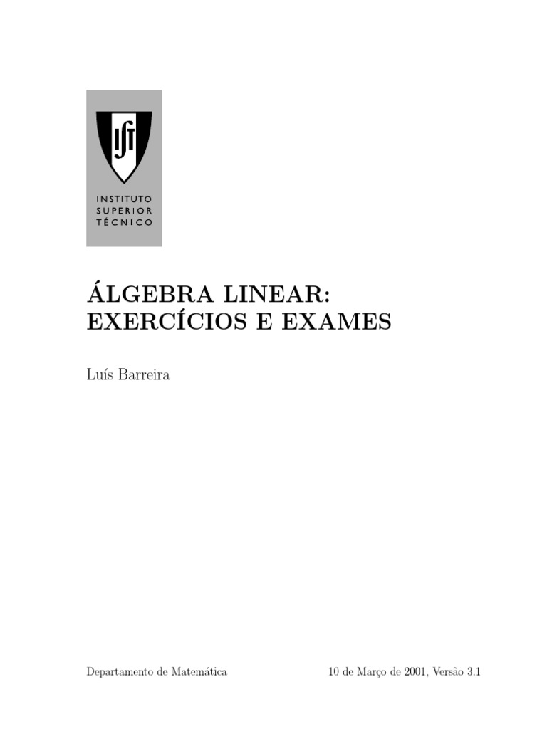 Algebra Linear Exercicios Exames | PDF | Matrix Theory | Matrix (Mathematics)