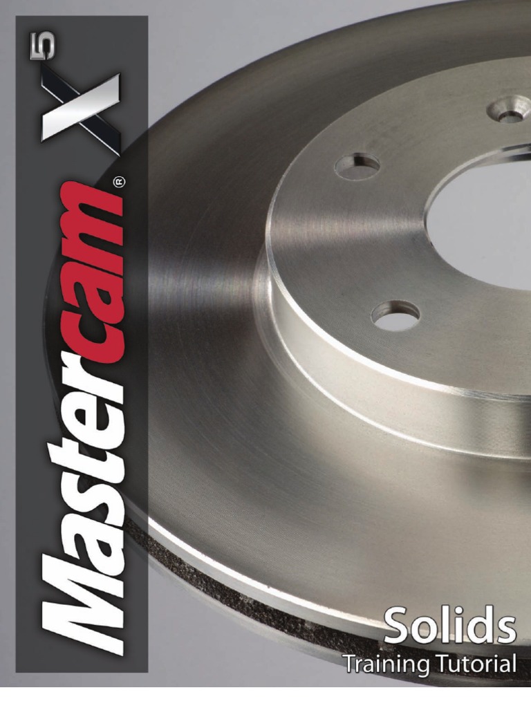 Mastercam X5 Solids Training Tutorial | PDF | Extrusion | Button ...