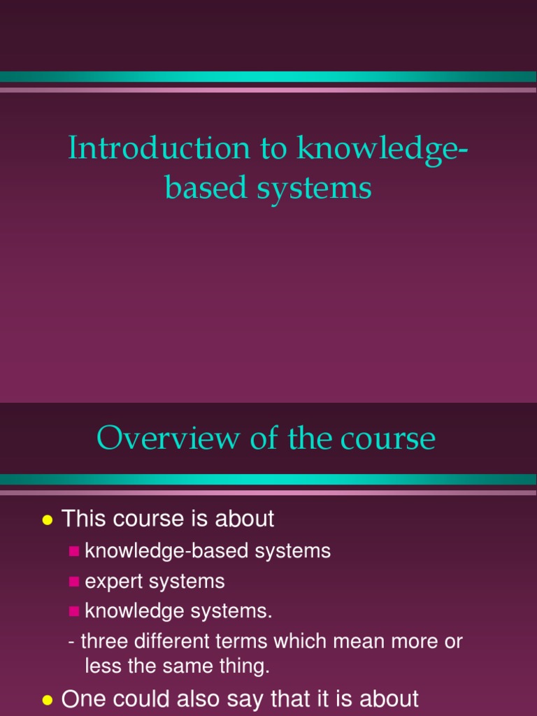 Knowledge Based Systems | PDF | Artificial Intelligence | Intelligence (AI) & Semantics