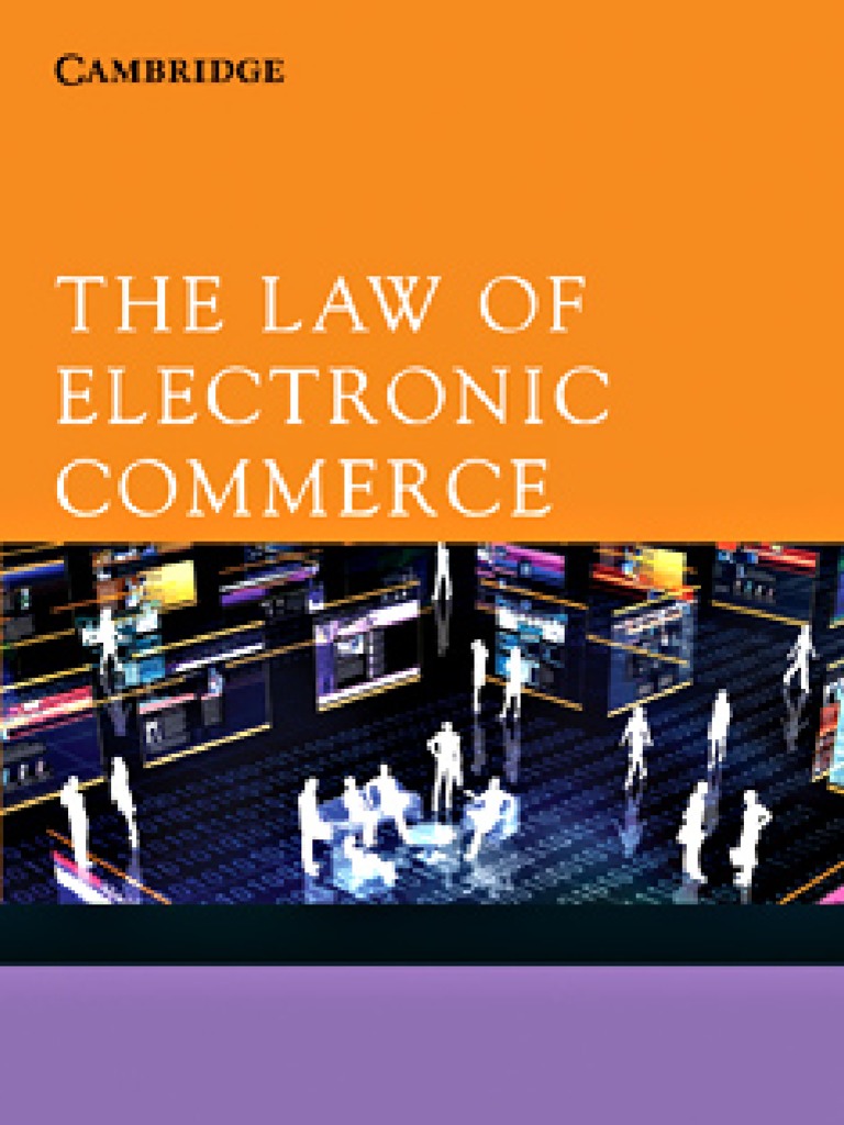 The Law of Electronic Commerce | PDF | Government Information | Government