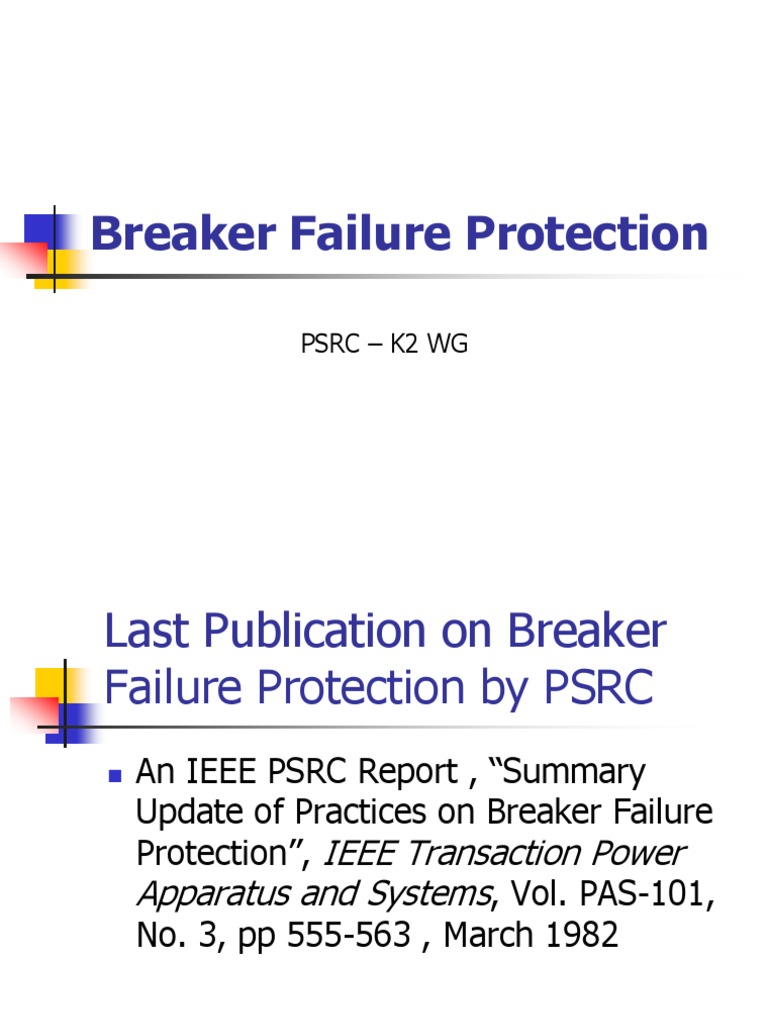 Breaker Failure Protection: PSRC - K2 WG | PDF | Relay | Timer