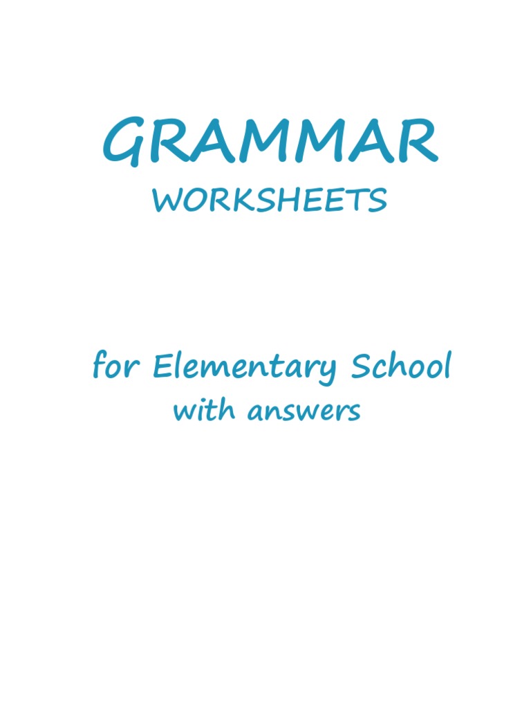 Elementary Grammar Worksheets - 74p | PDF | Noun | Grammar