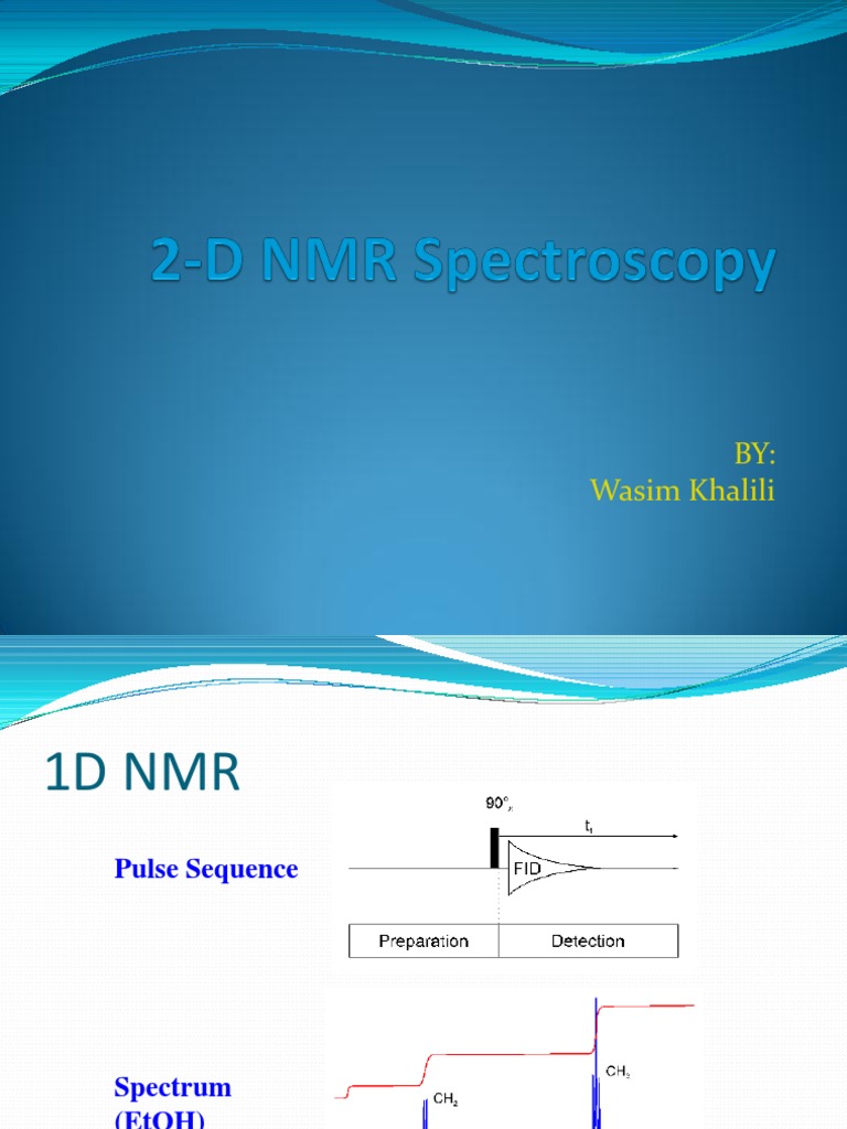 2-D NMR Spectros | PDF | Two Dimensional Nuclear Magnetic Resonance ...