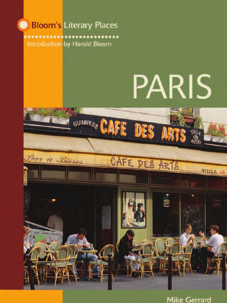 (Mike Gerrard, Harold Bloom) Paris (Bloom's Literary Places) | PDF ...