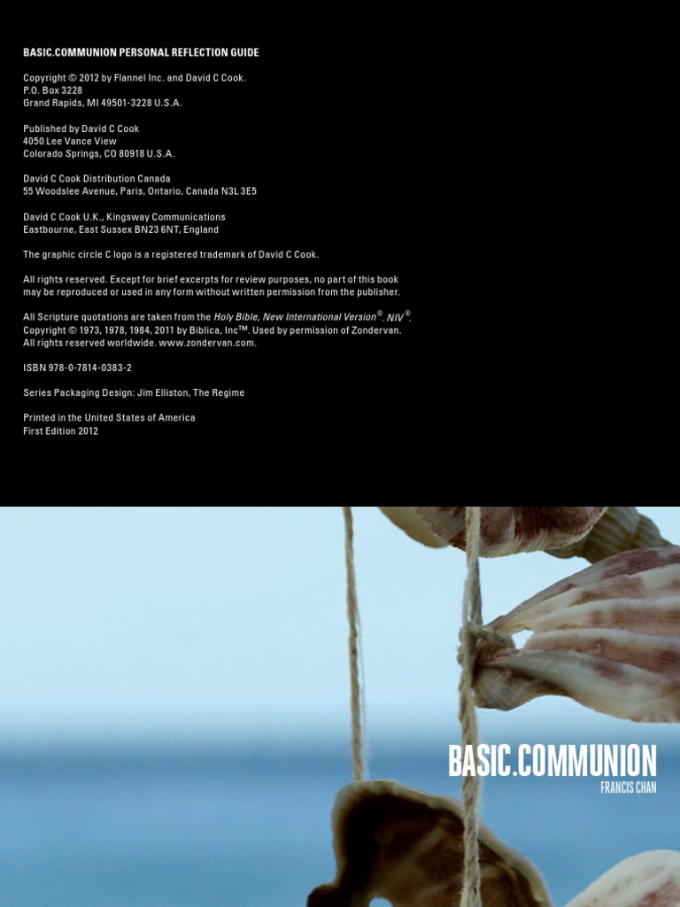 BASIC Series 7 Communion Francis Chan Reflection Guide | PDF ...