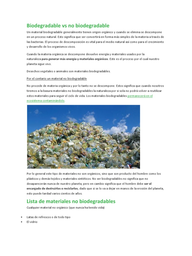 Biodegradable vs no biodegradable: Una comparación de los materiales y ...